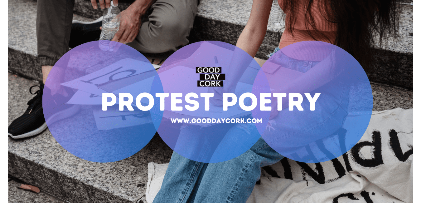 'Protest Poetry' on Good Day Cork champions equity and more